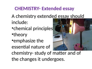 CHEMISTRY – Introduction to Extended essay.ppt