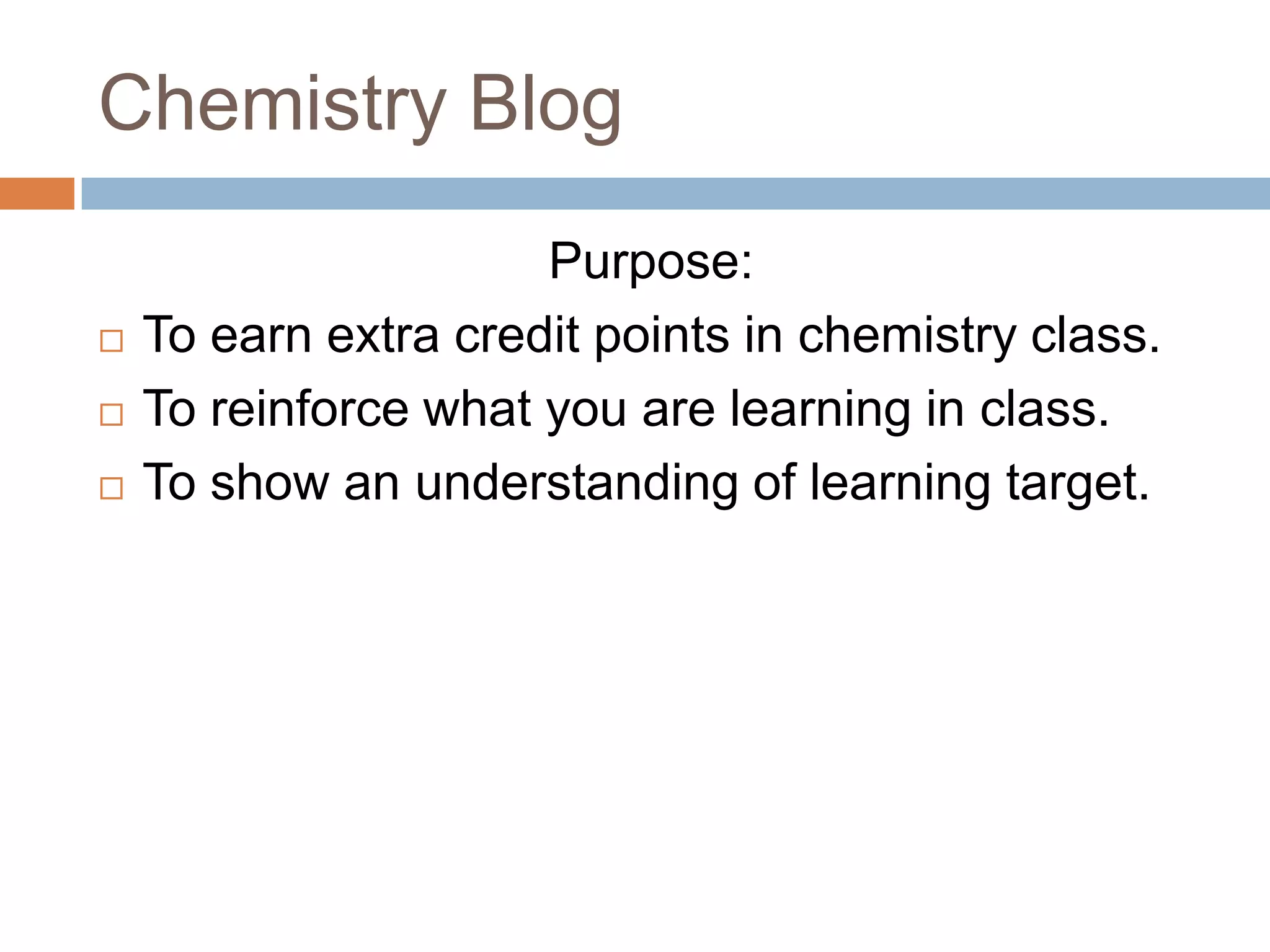 Chemistry extra credit blog | PPTX