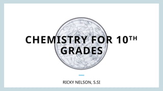 Chemistry for 10th grades that contain atomic, periodic system | PPTX ...