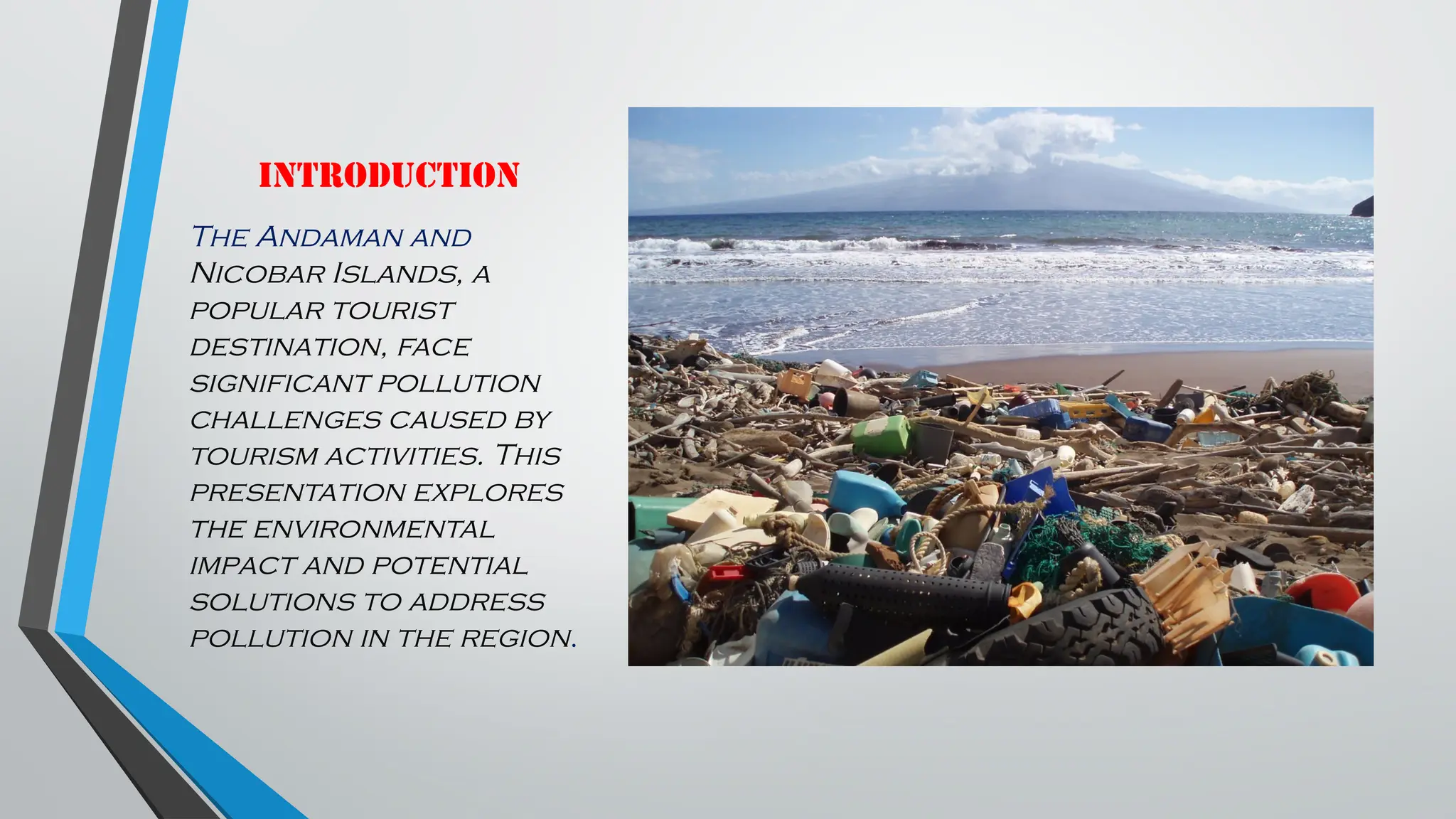 Pollution and tourism in andaman and nicobar islands | PPTX