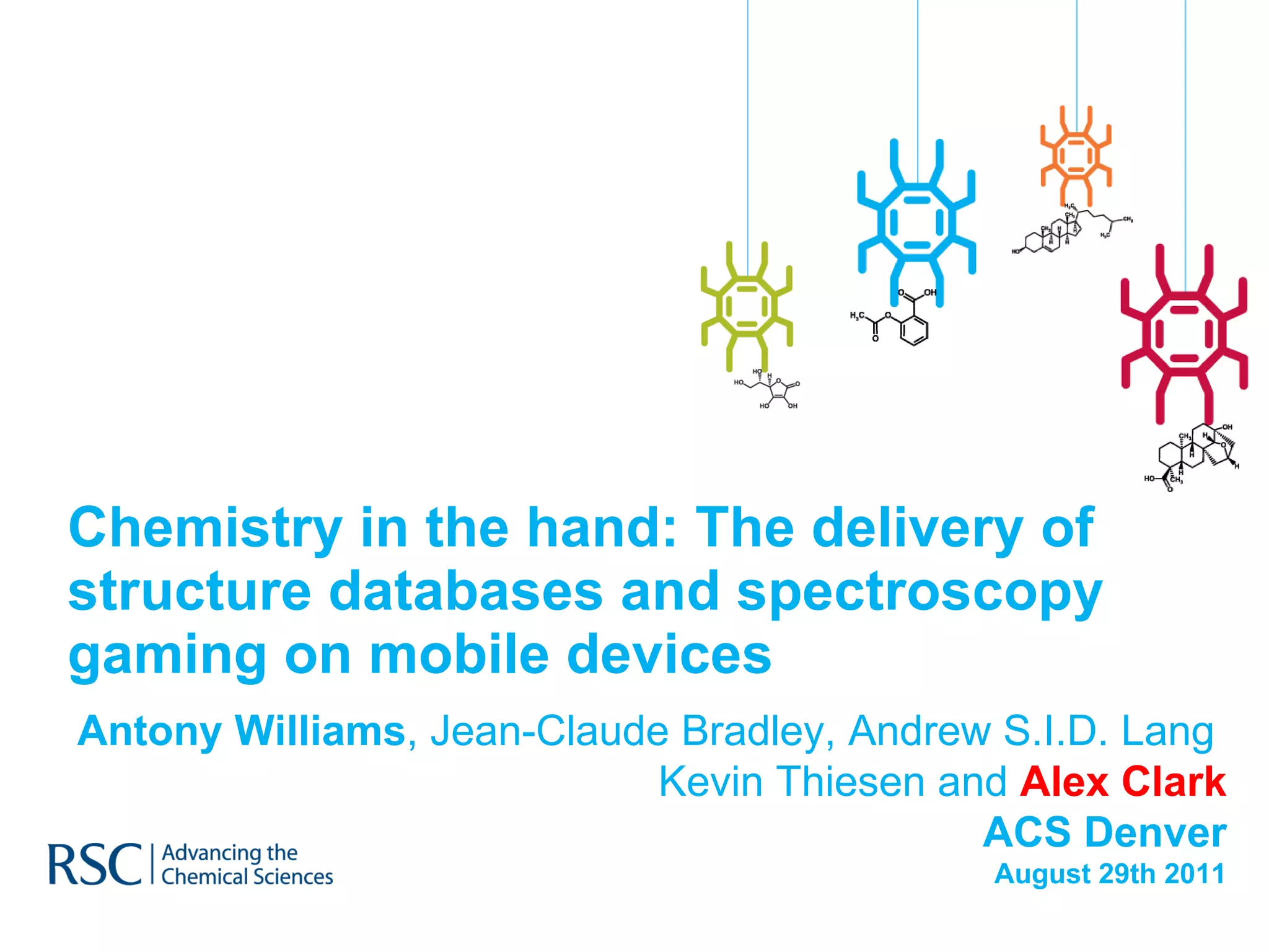 Chemistry in the hand: The delivery of structure databases and ...