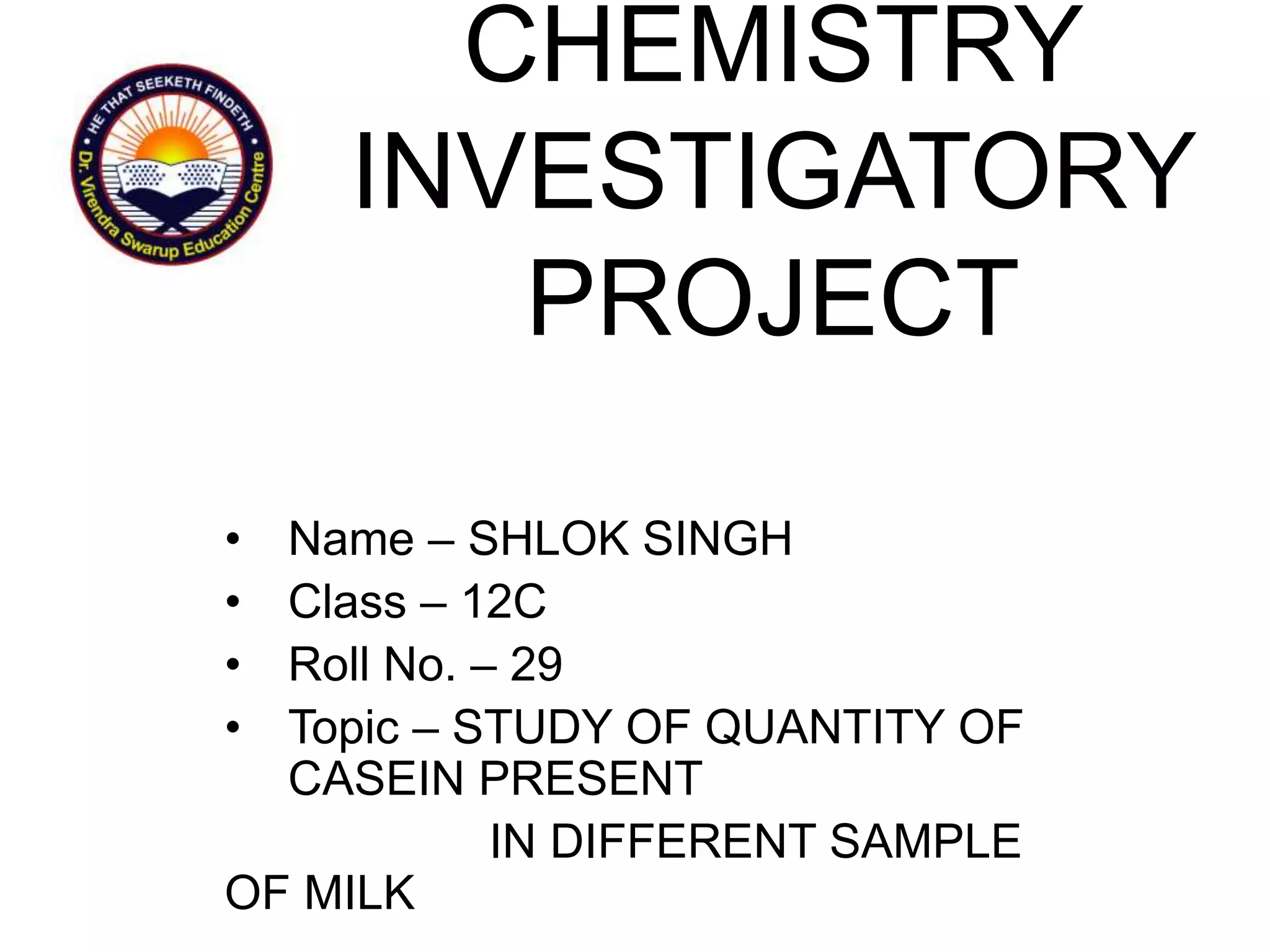 CHEMISTRY INVESTIGATORY PROJECT.pptx
