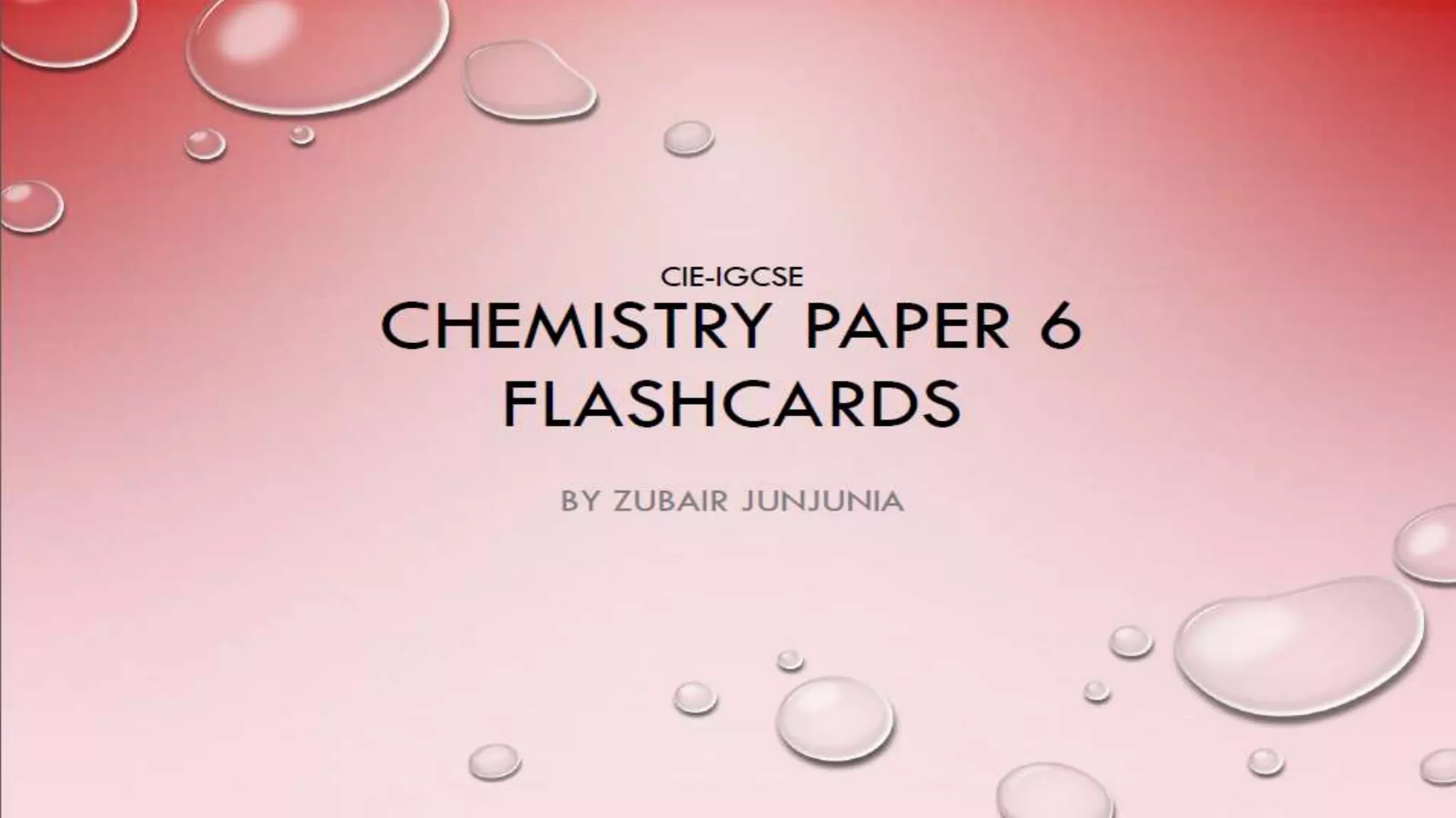 CIE IGCSE Chemistry - Paper 6 flashcards | PPTX