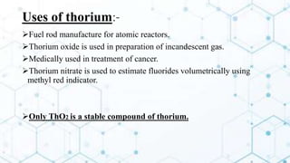 Chemistry of actinides | PPTX