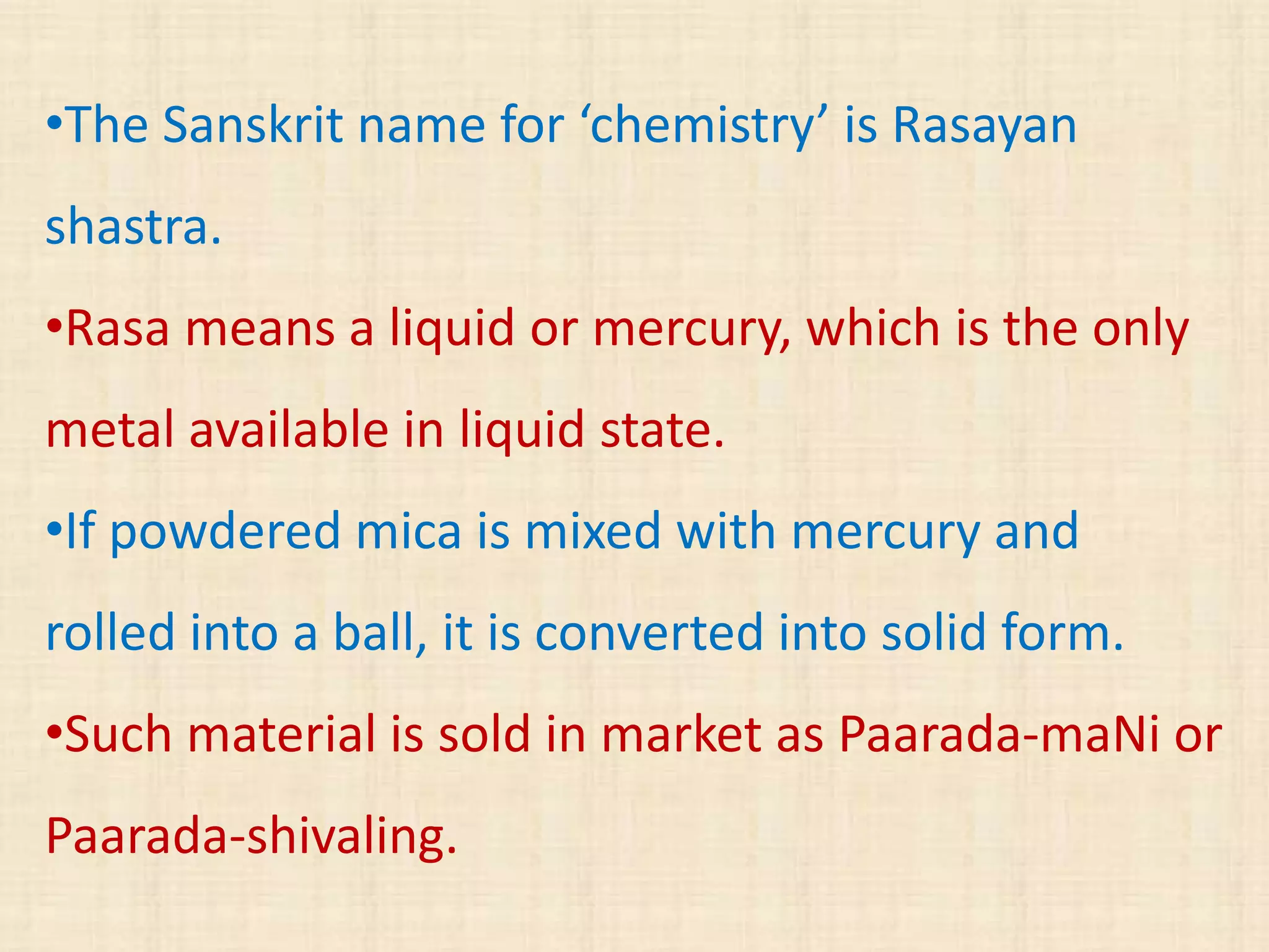 Chemistry of ancient india | PPTX