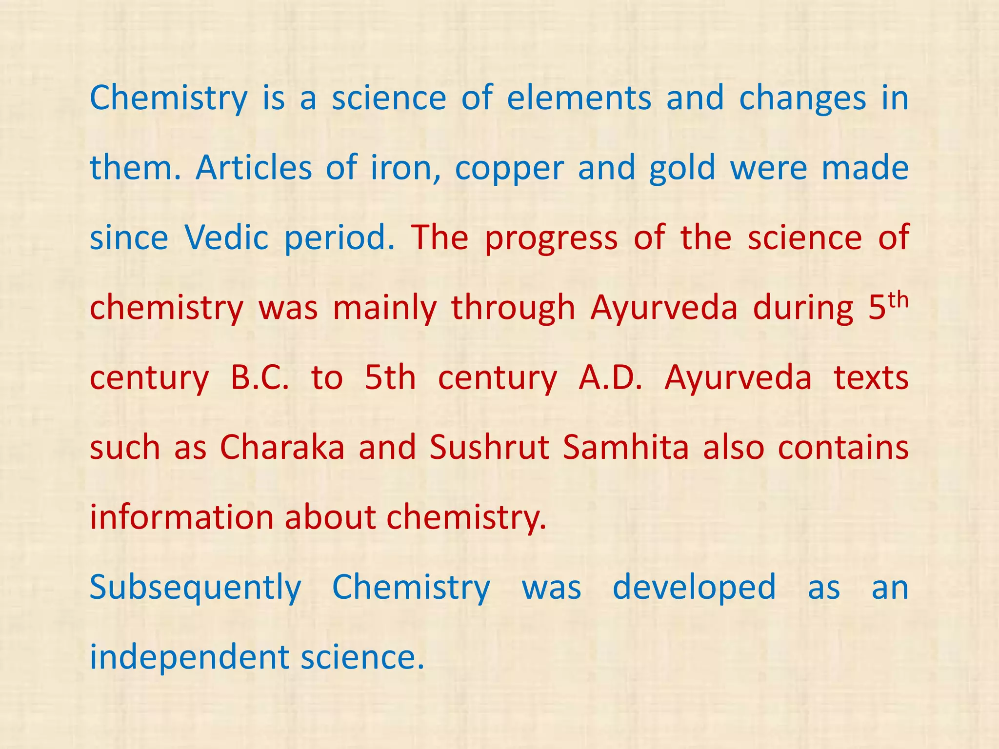 Chemistry of ancient india | PPTX