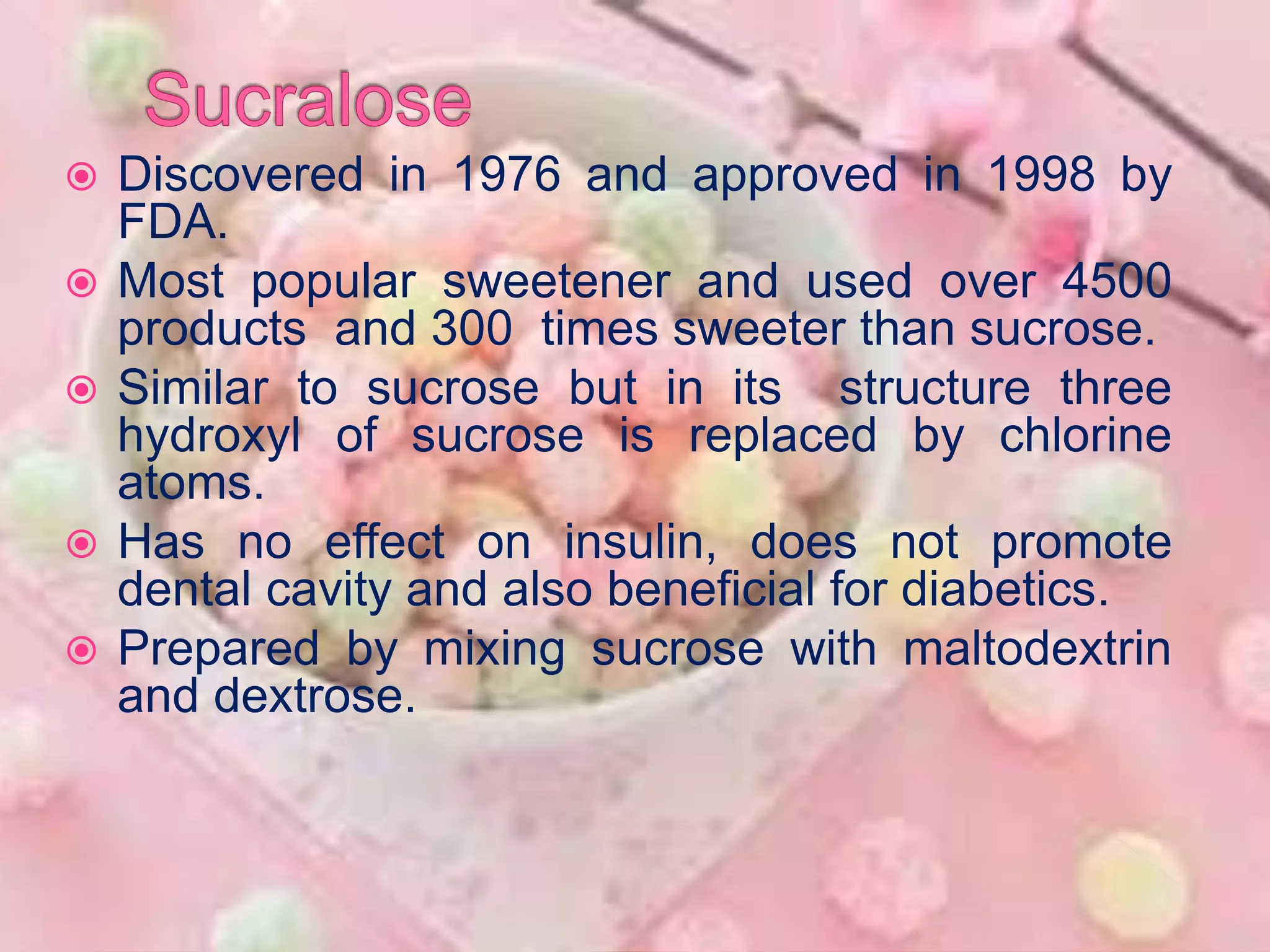 Chemistry of artificial sweeteners | PPTX
