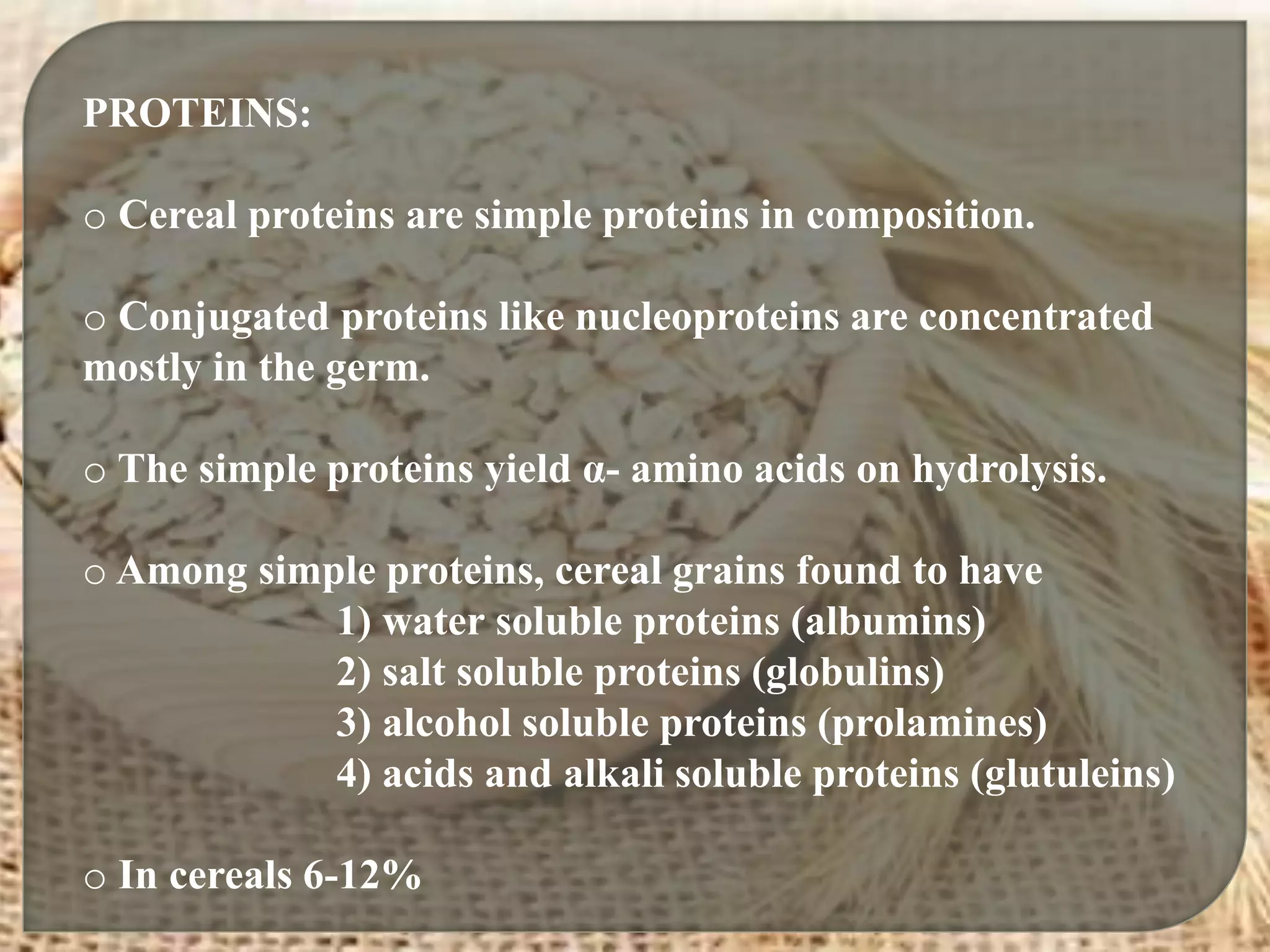 Chemistry of cereals | PPTX