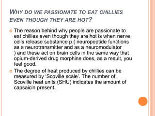 Chemistry of chillies | PPT