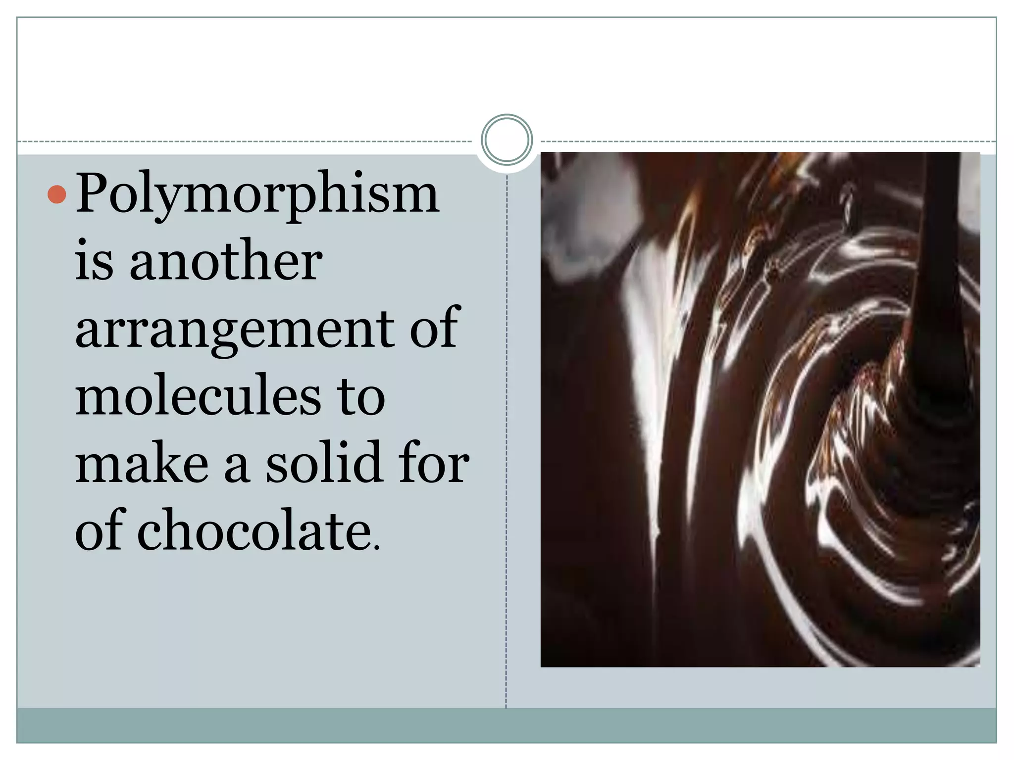 Chemistry of chocolate | PPTX