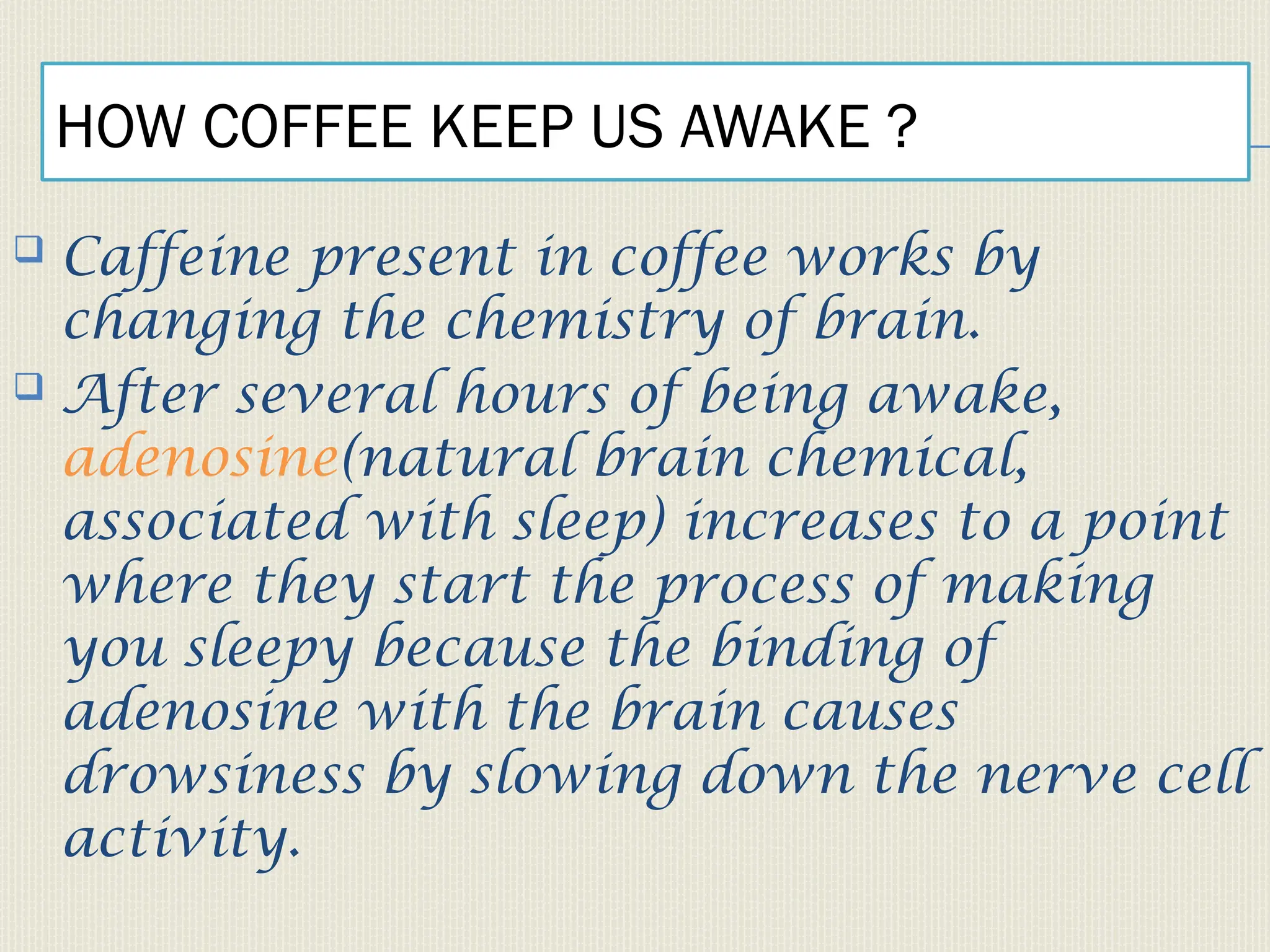The Chemistry of Coffee , Chemistry behind the cup of a coffee | PPTX