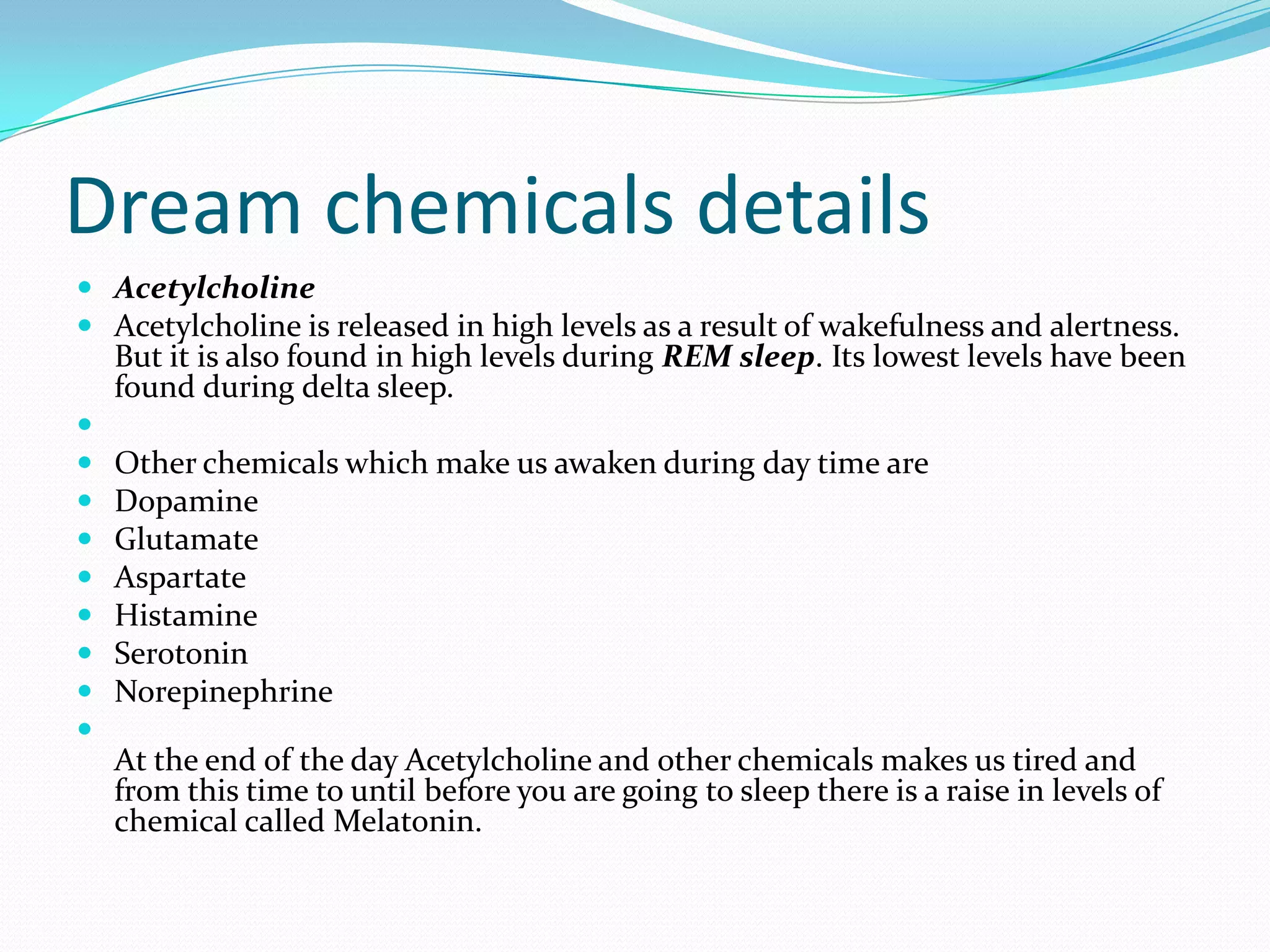 Chemistry of dreams known as oneirology | PPTX