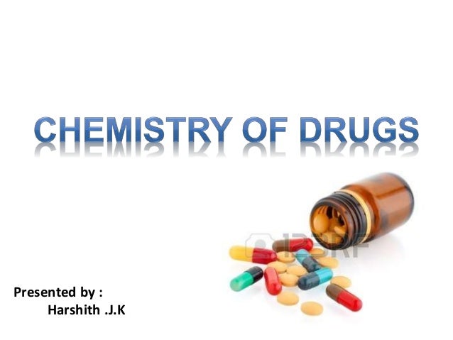 Chemistry of drugs