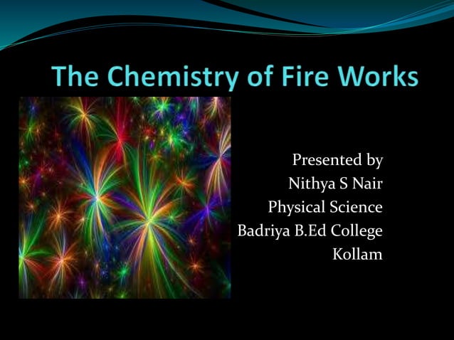 Chemistry of fire works! | PPT