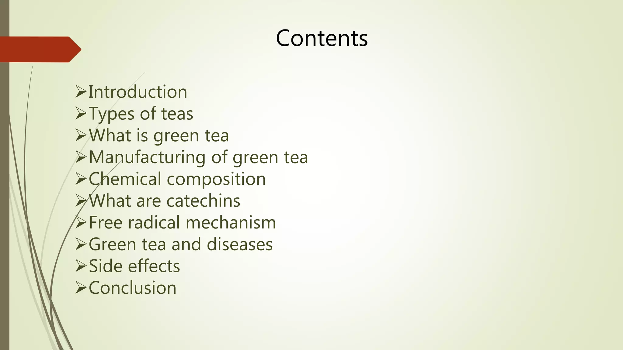 Chemistry of green tea and its applications | PPTX
