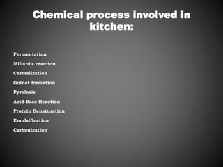 Chemistry of kitchen.pptx