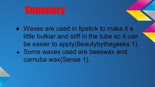 Chemistry of lipstick | PPT