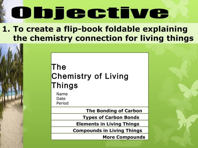 Chemistry of Living Things Booklet | PPT