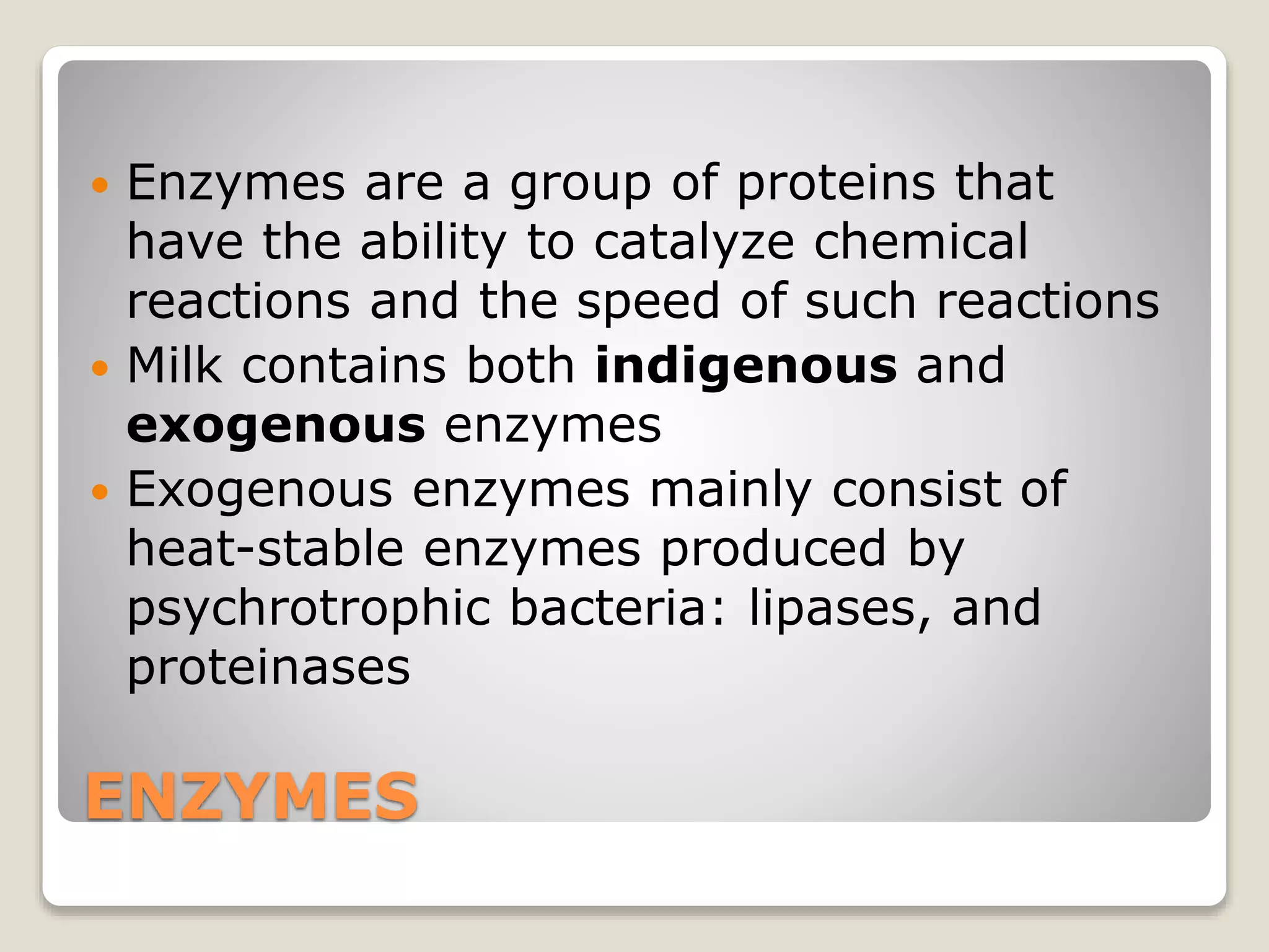 Chemistry of milk enzymes | PPTX
