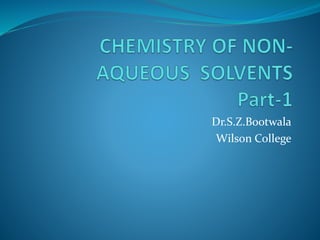 Chemistry of non aqueous solvents part-1 | PPTX
