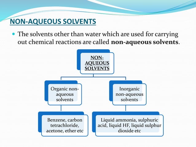 Chemistry of non aqueous solvents part-1 | PPTX
