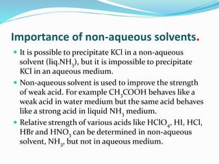 Chemistry of non aqueous solvents part-1 | PPTX
