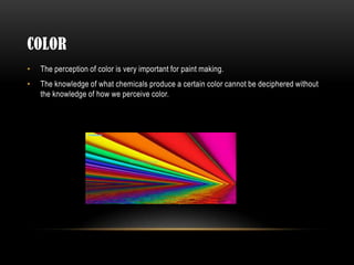 Chemistry of paint making | PPT