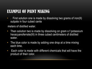 Chemistry of paint making | PPT