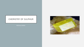 Chemistry of sulphur.pptx