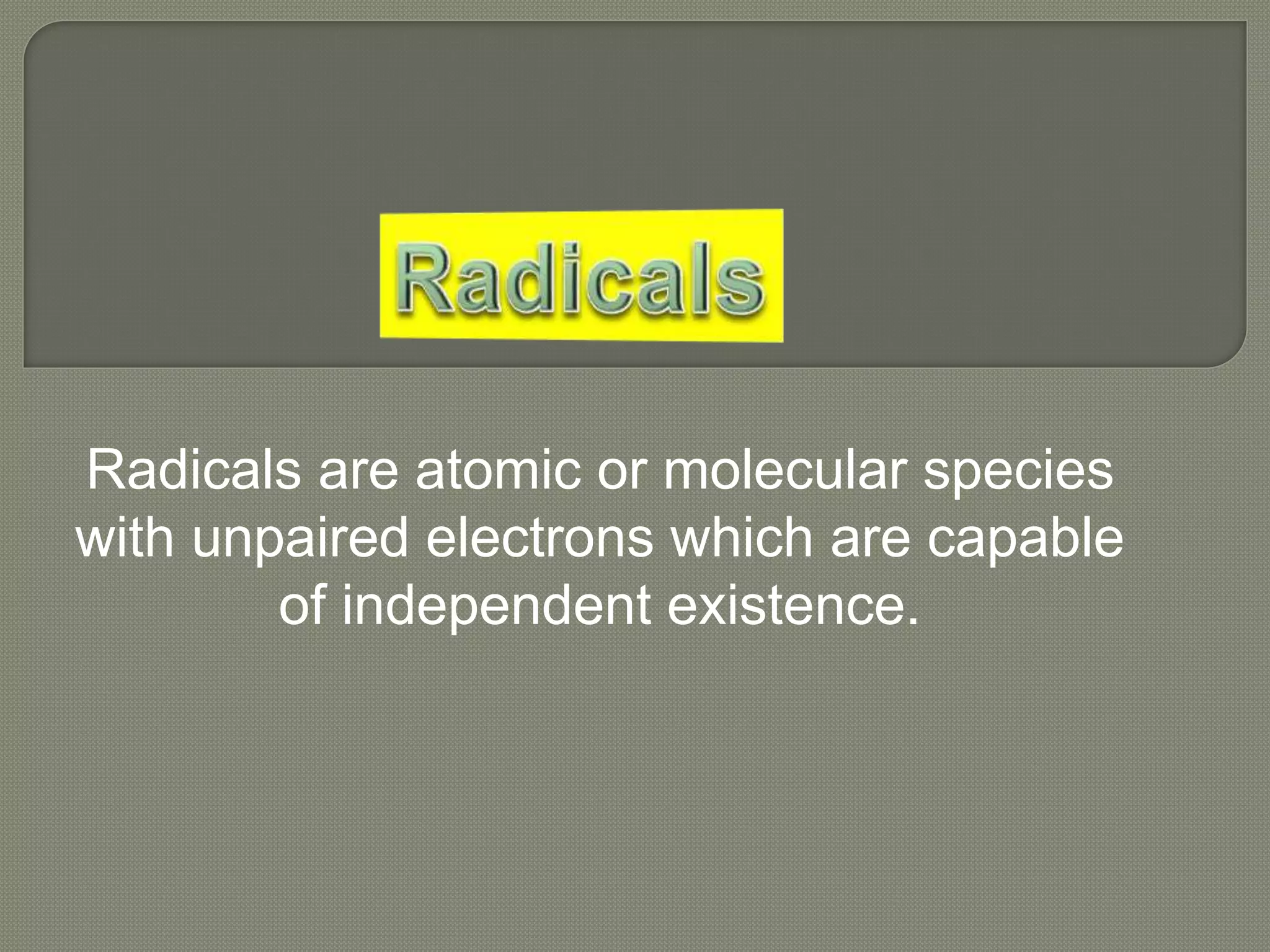 radicals and chemical formulae | PPTX | Chemistry | Science