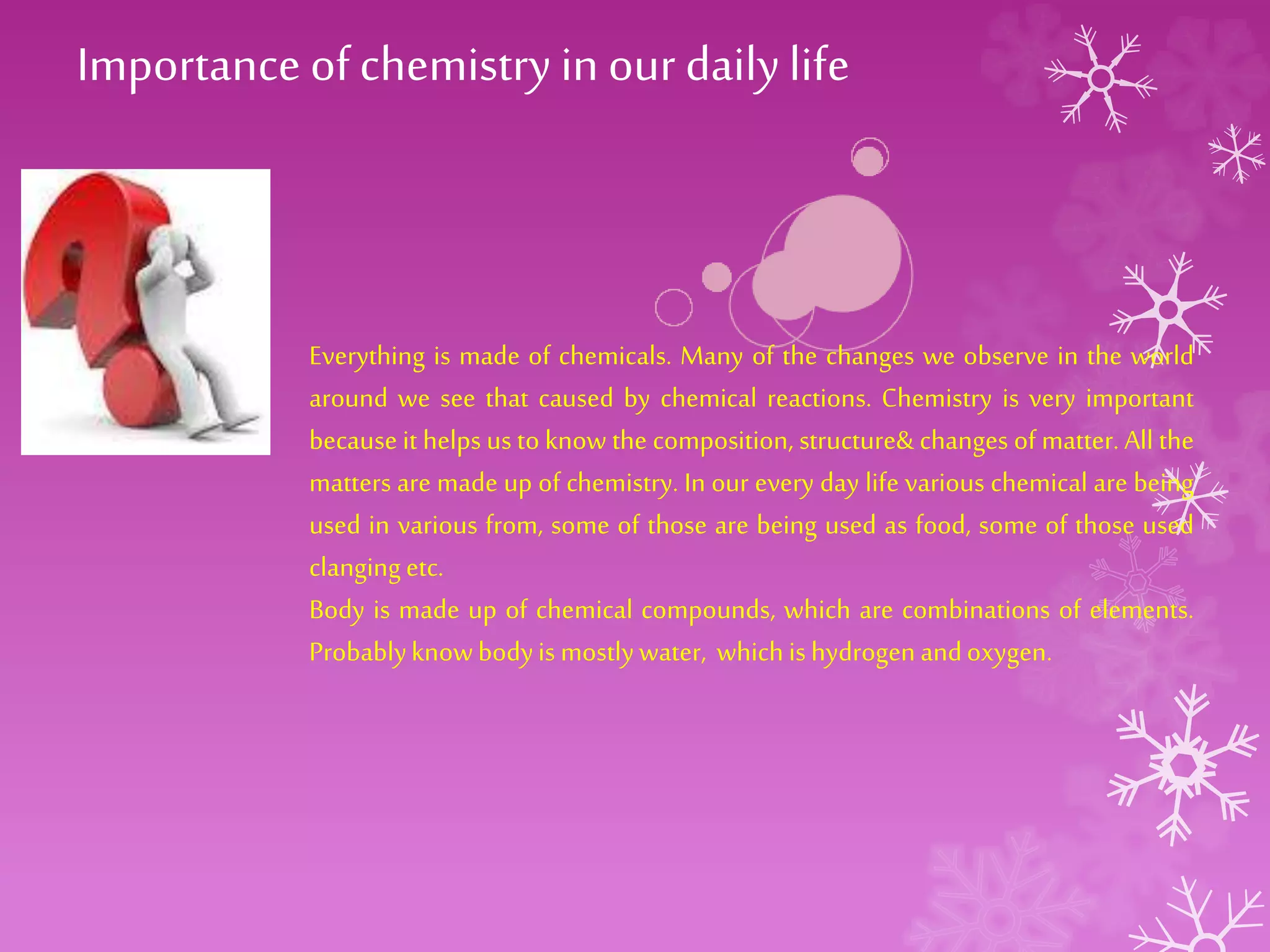 Chemistry in our daily life | PPTX