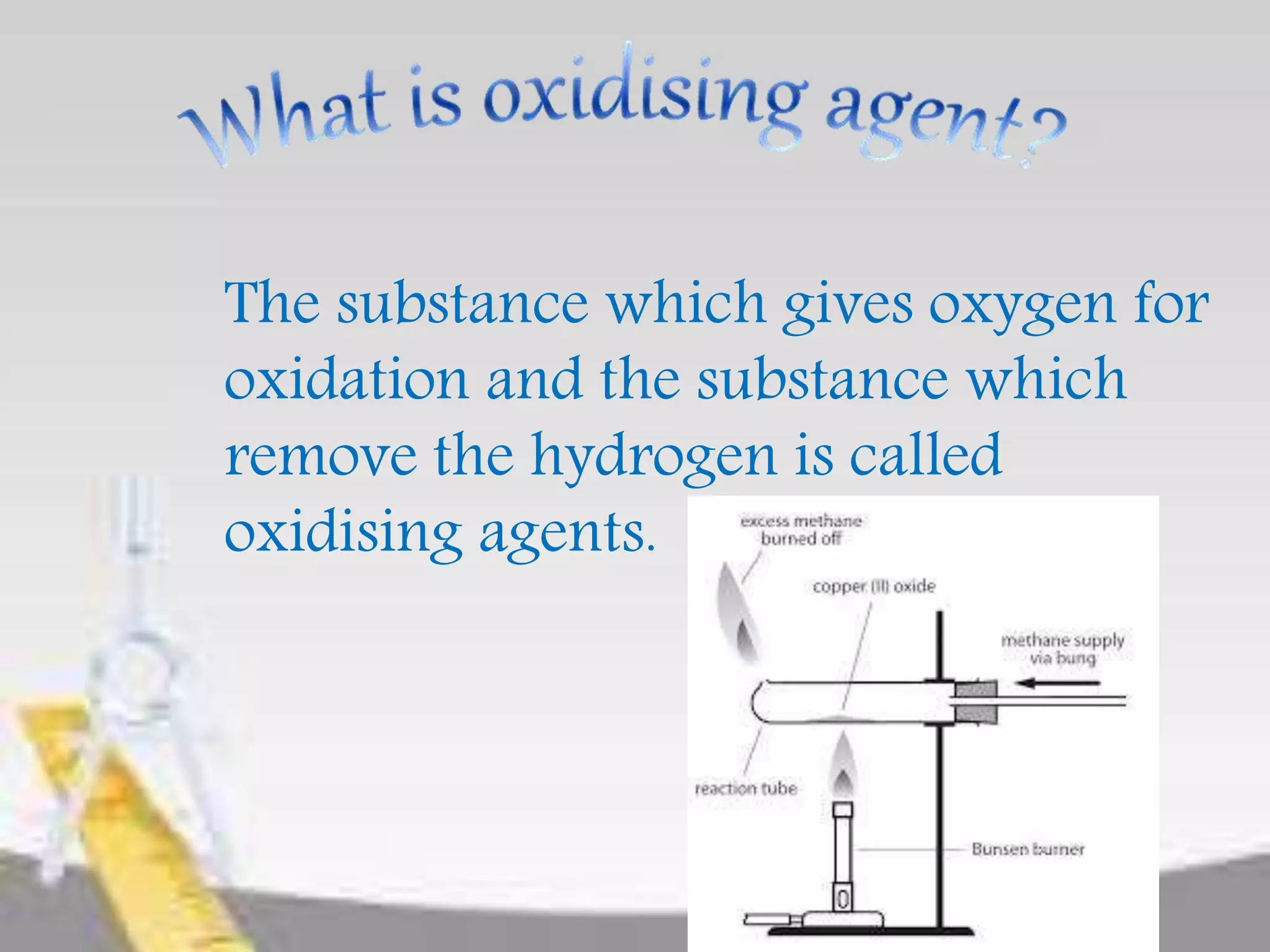 oxidising and reducing agent | PPTX
