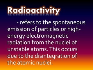 Chemistry ppt radioactivity | PPTX