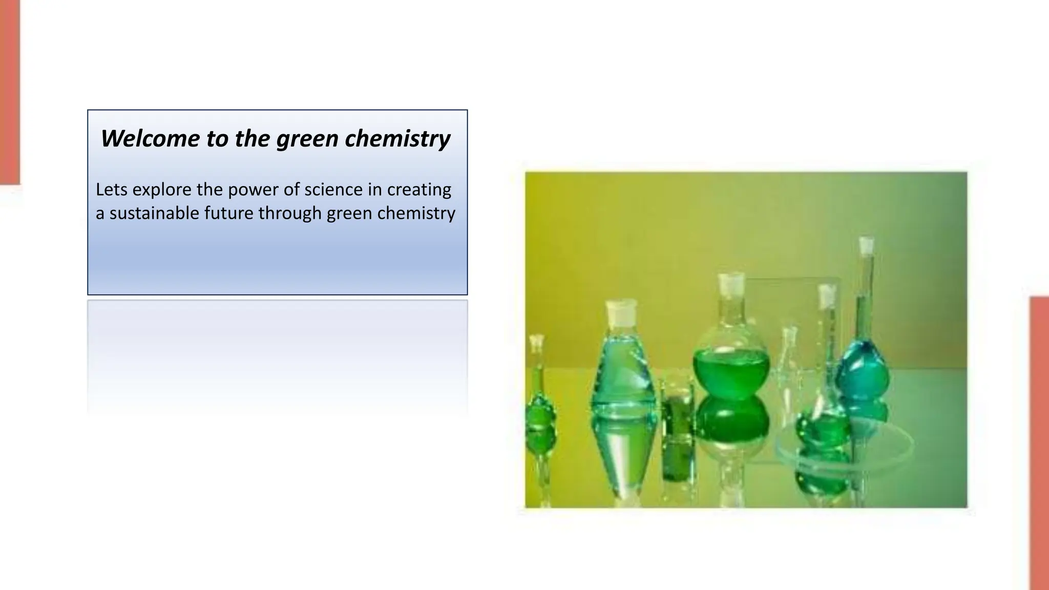 Chemistry presentation based on green chemistry | PPTX