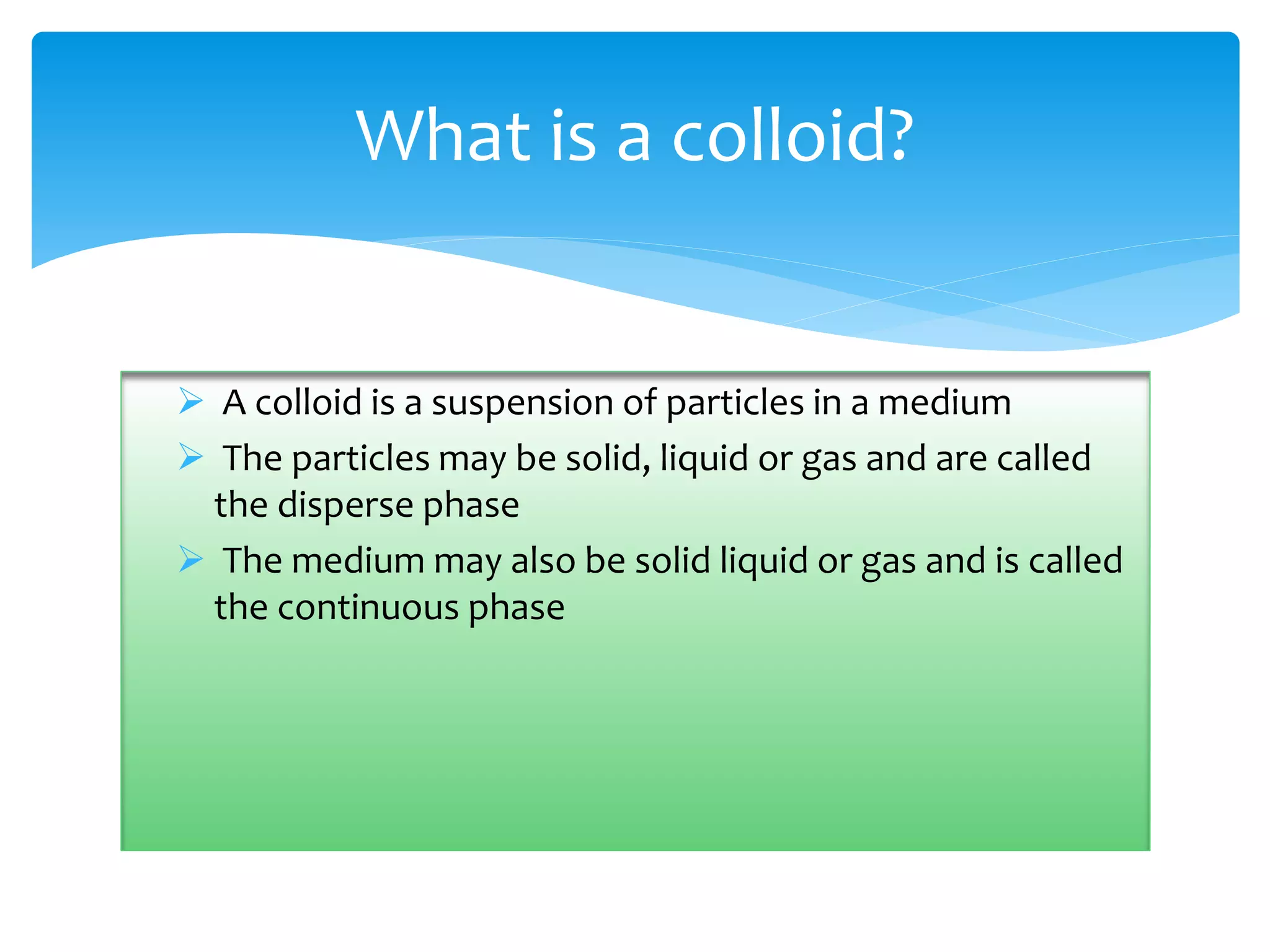colloids | PPTX