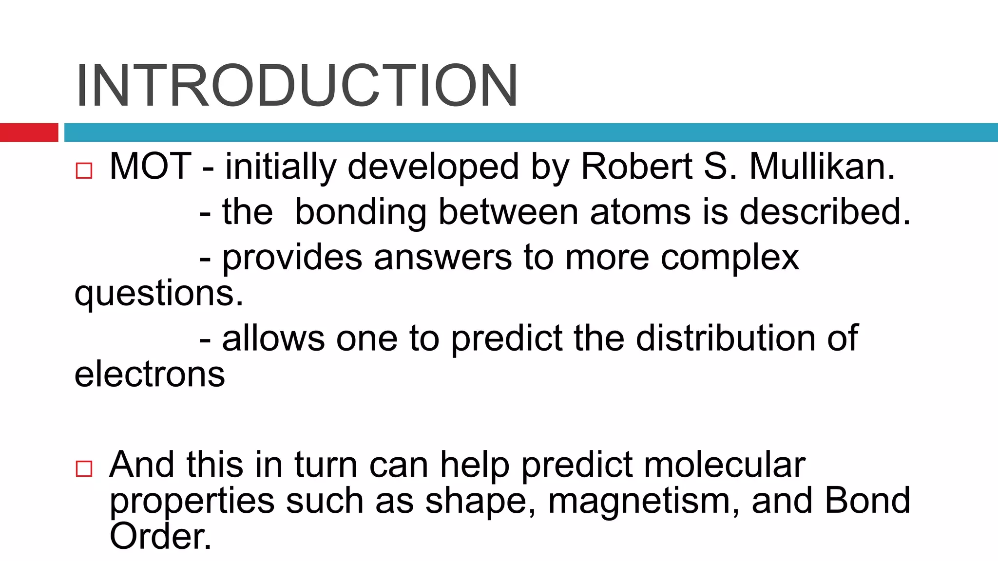Molecular Orbital Theory (MOT) | PPTX