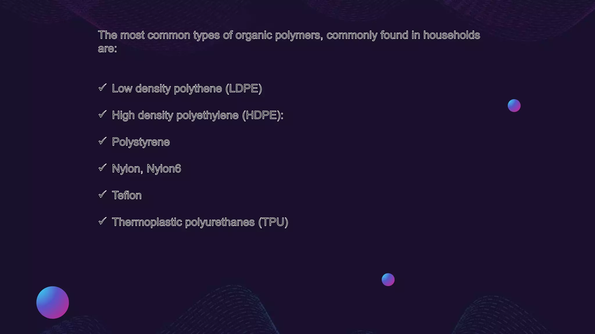 scope and application of polymers | PPT