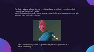 scope and application of polymers | PPT