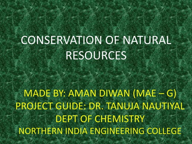 Conservation of Natural Resources | PPT