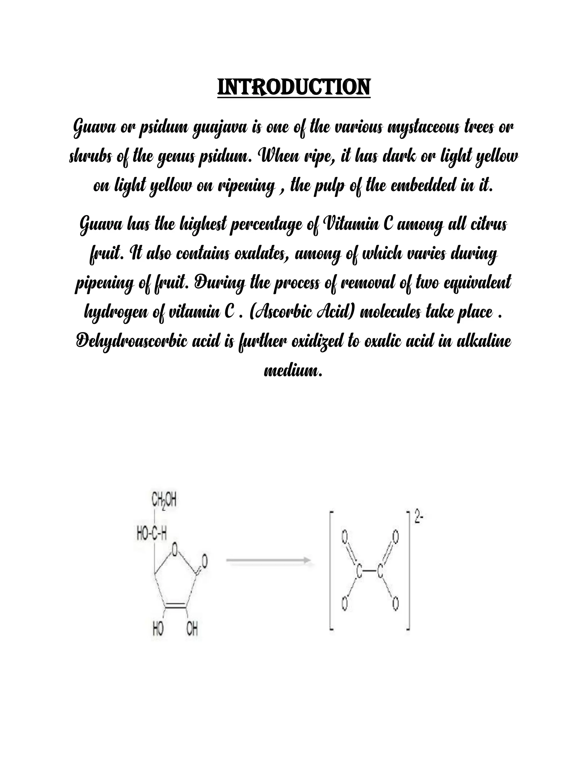 Chemistry project Study Of The Presence Of Oxalate Ion Content In Guava ...