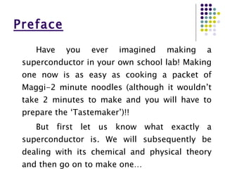 Making a Superconductor at Home or School!! | PPT