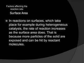 factors affecting the reaction rate | PPTX