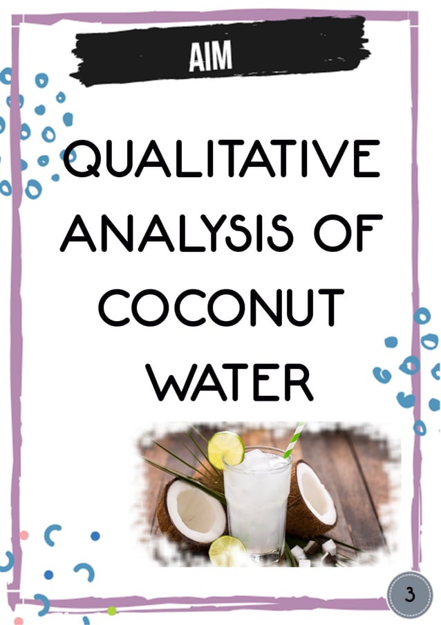 Qualitative Analysis of Coconut Water Chemistry Investigatory Project | PDF