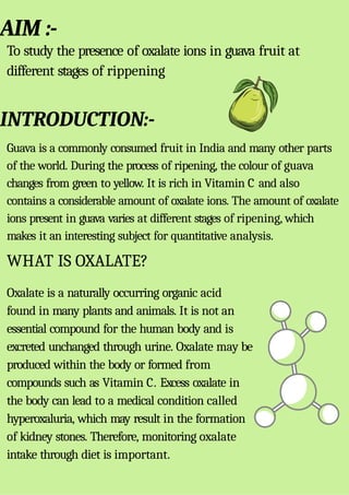 Quantitative Analysis of Oxalate Ions in Guava at Various Ripening ...
