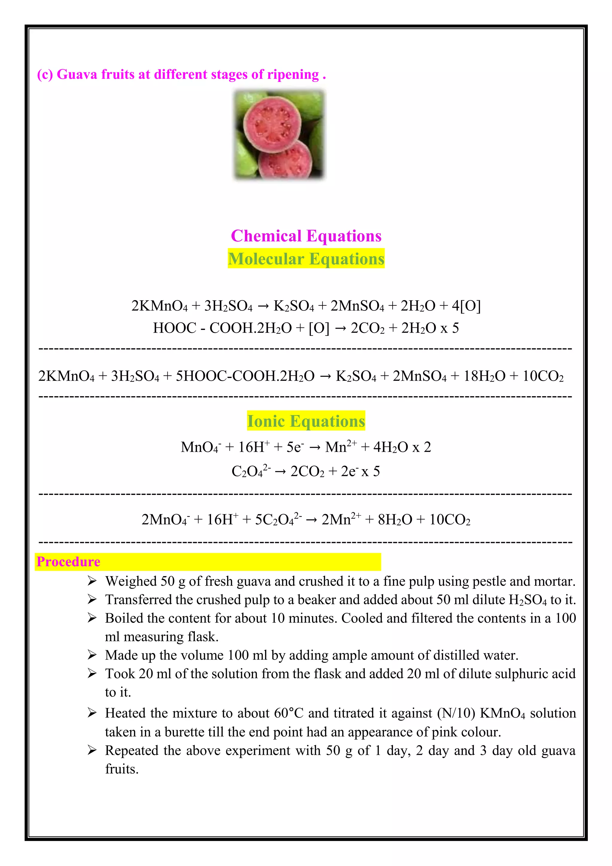 To study the presence of oxalate ions in guava fruit at different ...