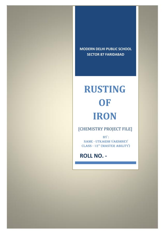 12th CHEMISTRY PROJECT - RUSTING OF IRON | PDF