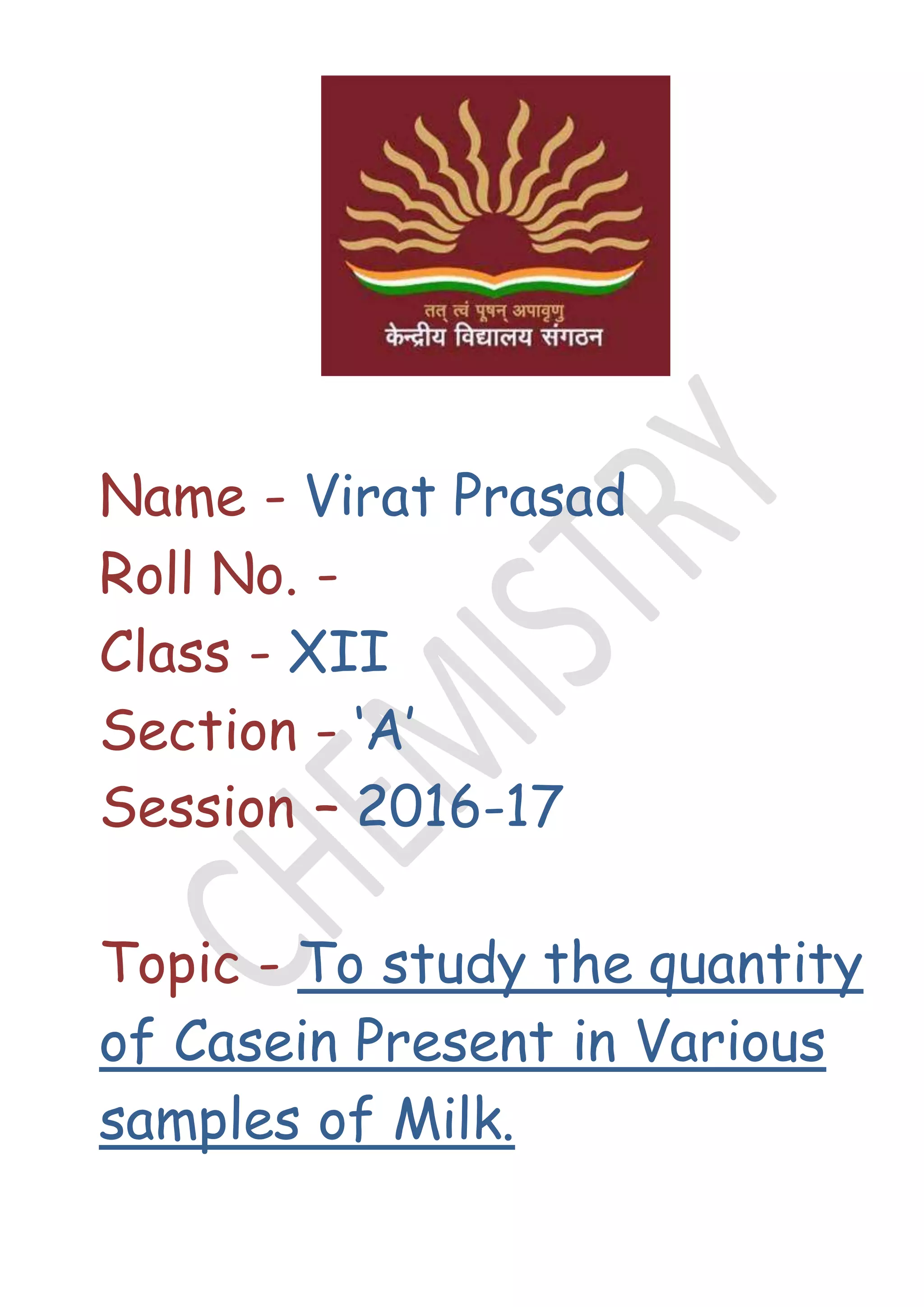 Chemistry project on casein in mik | DOCX
