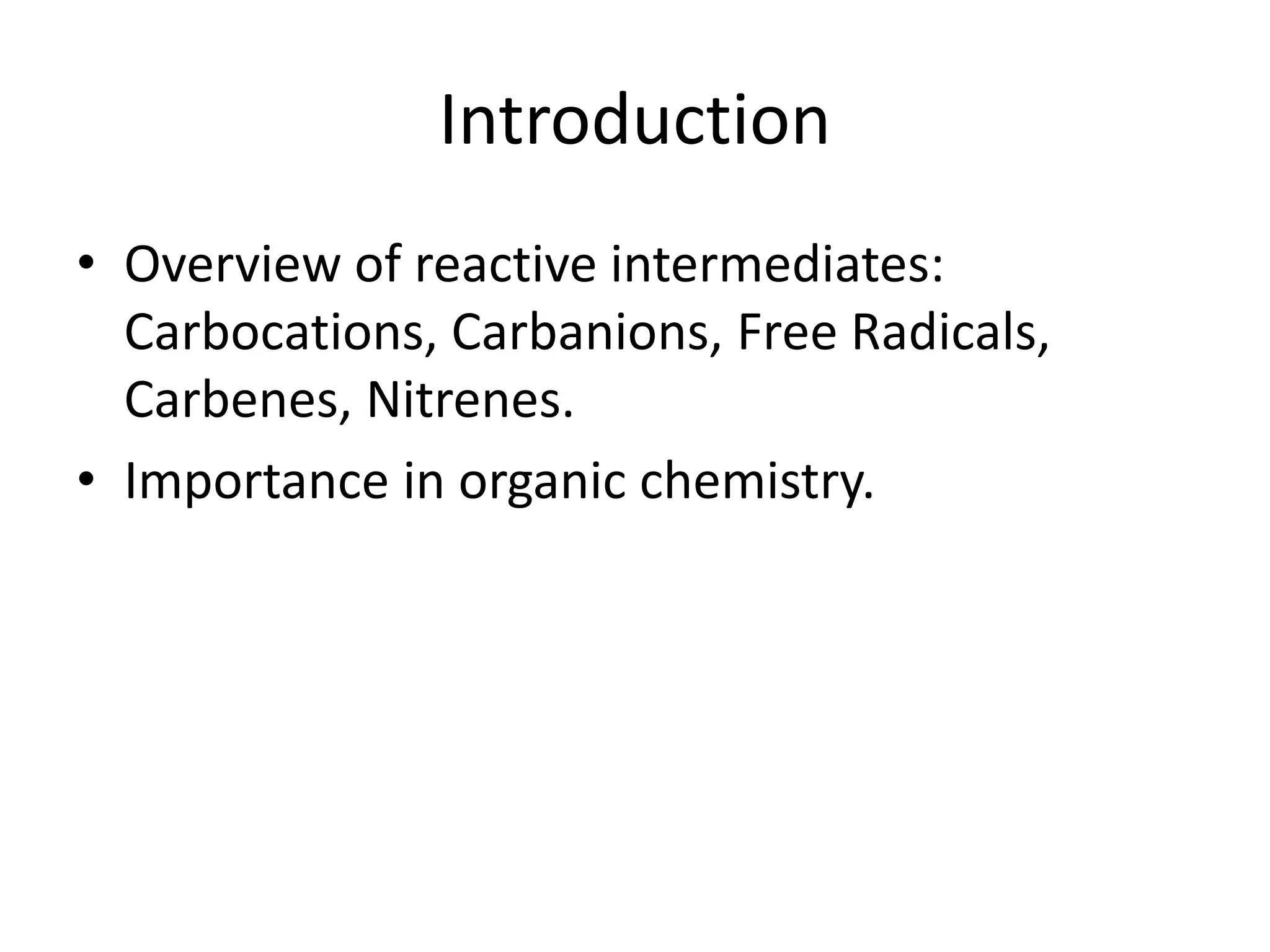 Chemistry_Reactive_Intermediates_Presentation.pptx