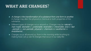 CHANGES AROUND US | PPTX