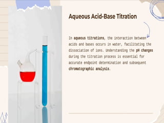 Equilibrium principle Aqueous and non-aqueous acid base titration | PPT